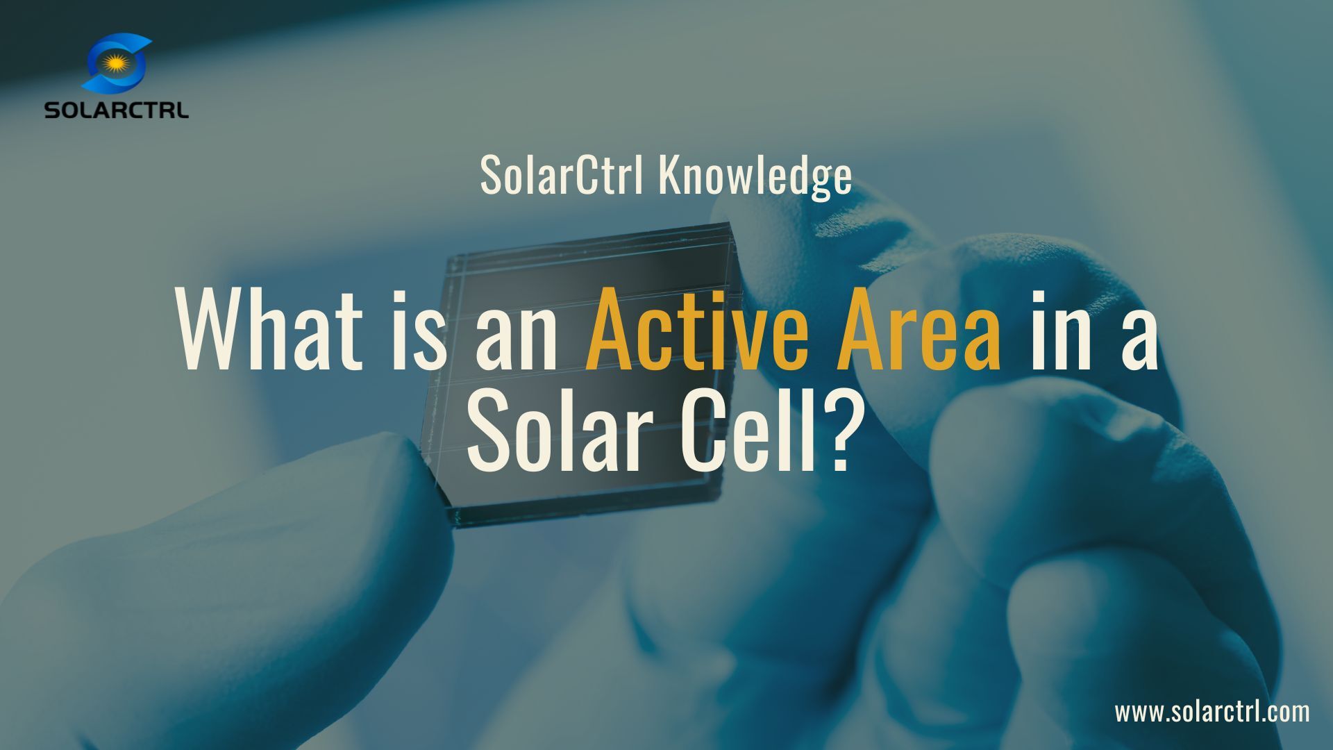 What is an Active Area in a Solar Cell? | SolarCtrl