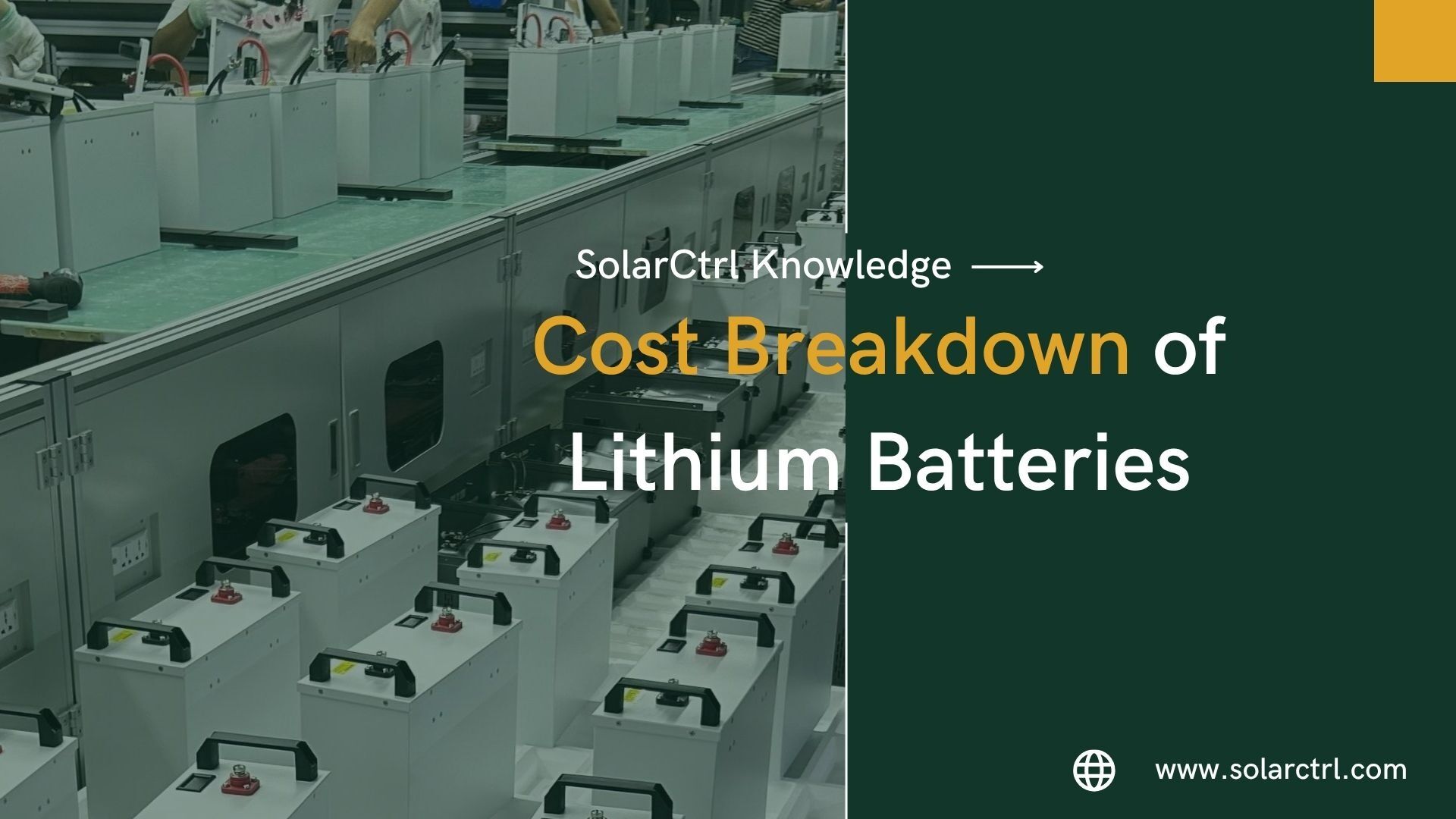 Cost Breakdown of Lithium Batteries | SolarCtrl